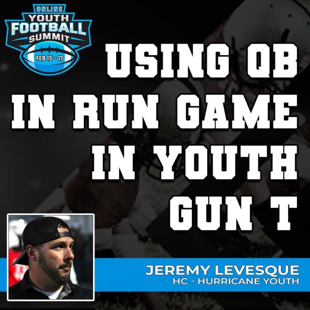 Using QB in run game in Youth Gun T - Jeremy Levesque