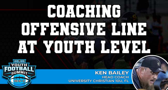 Coaching Offensive Line at Youth Level - Ken Bailey