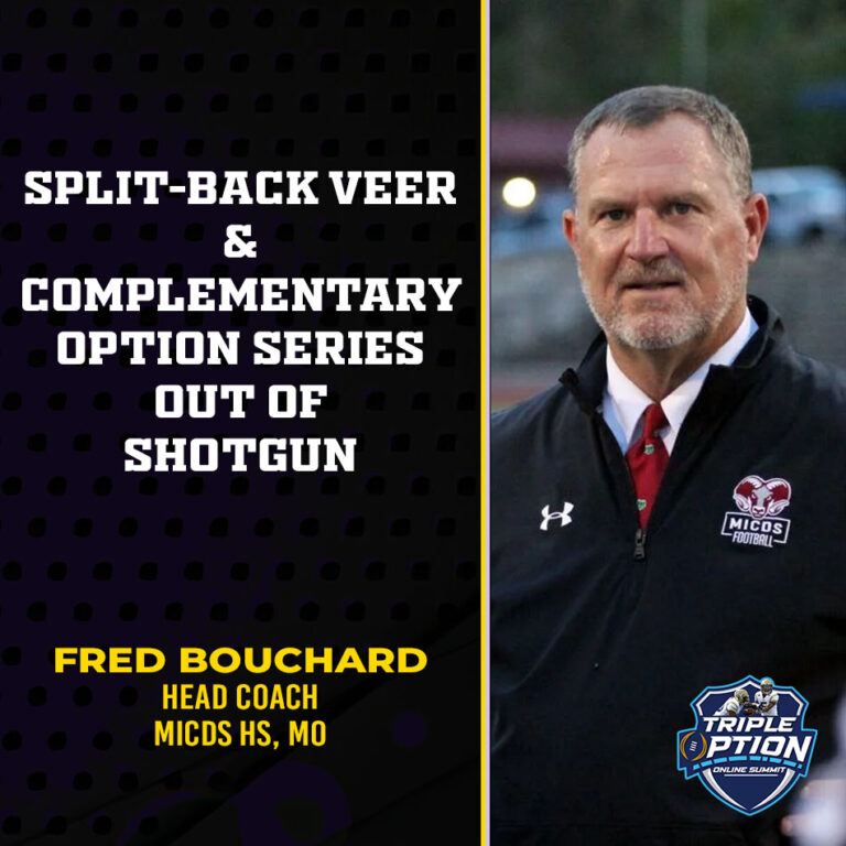 Split-Back Veer & Complementary Option Series out of Pistol - Fred Bouchard