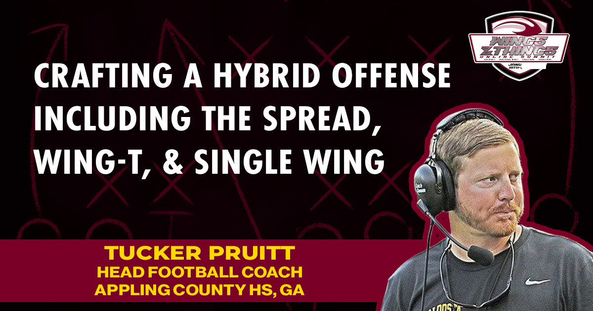 Crafting a Hybrid Offense including the Spread, Wing-T, & Single Wing ...